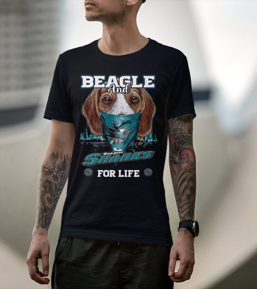Beagle And San Jose Sharks For Life T-Shirt