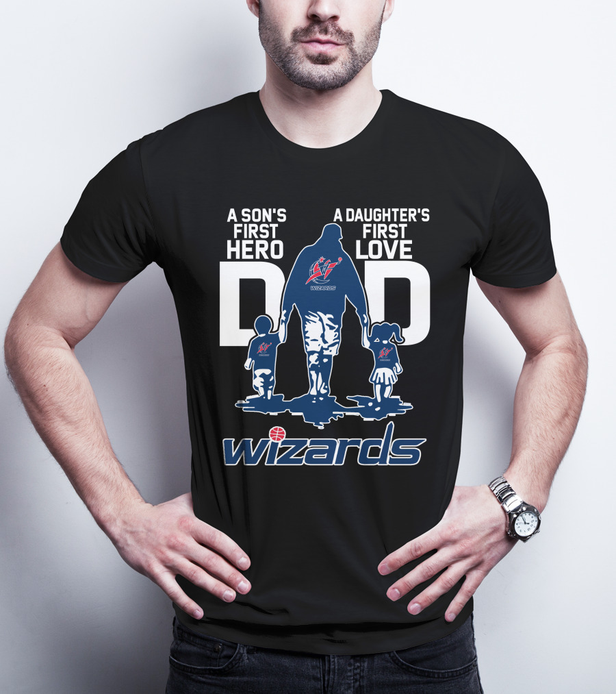 A Son's First Hero A Daughter's First Love Dad Wizards T-Shirt