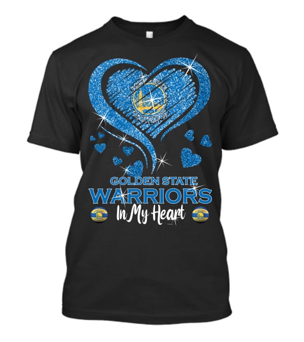Golden State Warriors In My Heart Sparkling Love T-Shirt