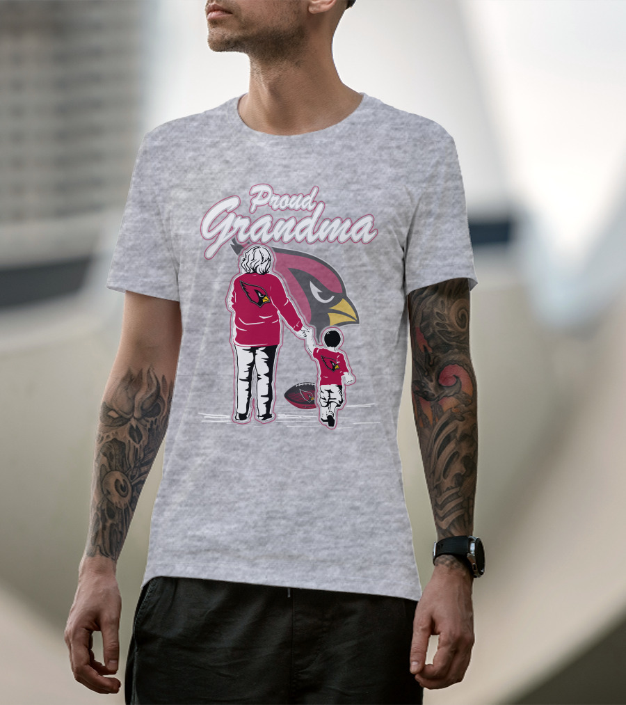 Proud Grandma Arizona Cardinals Family Loyalty Connection T-Shirt