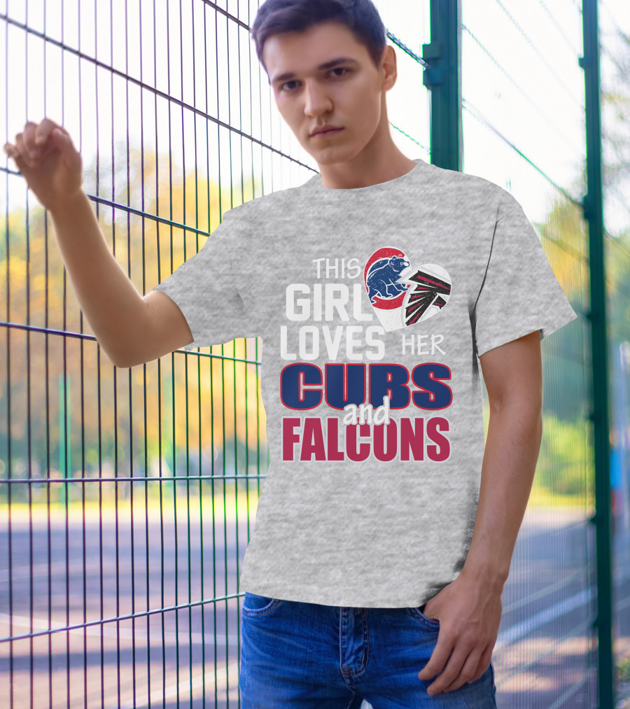 This Girl Loves Her Cubs And Falcons T-Shirt