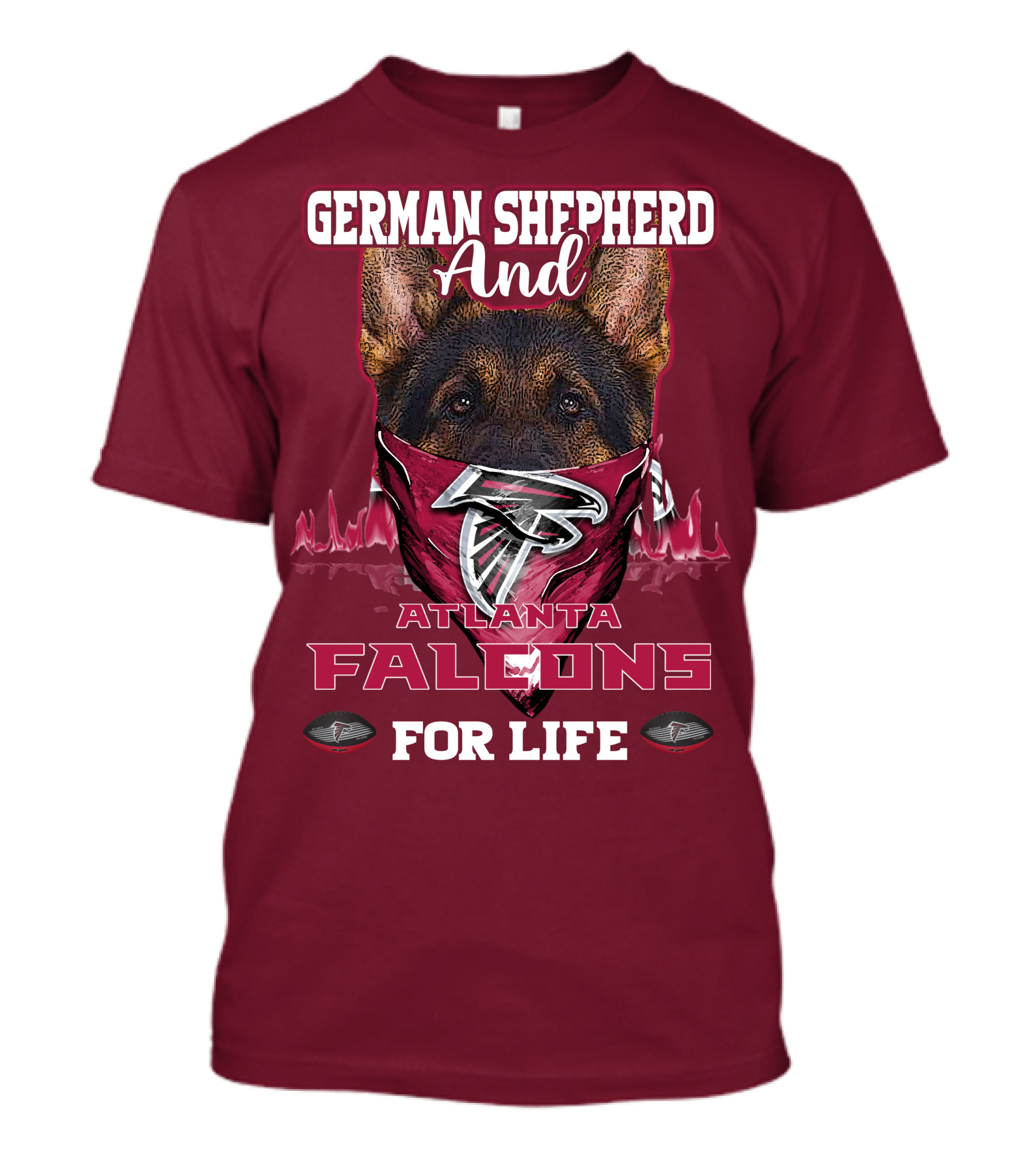 German Shepherd And Atlanta Falcons For Life T-Shirt