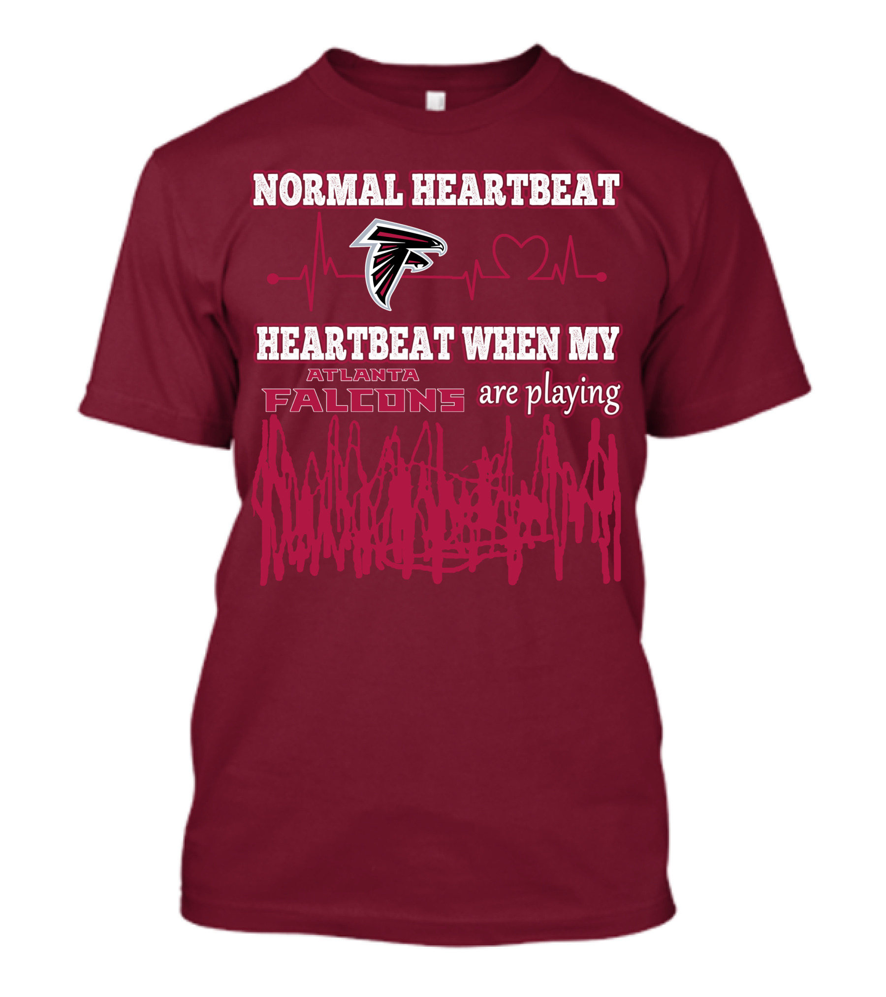 Normal Heartbeat Heartbeat When My Atlanta Falcons Are Playing T-Shirt