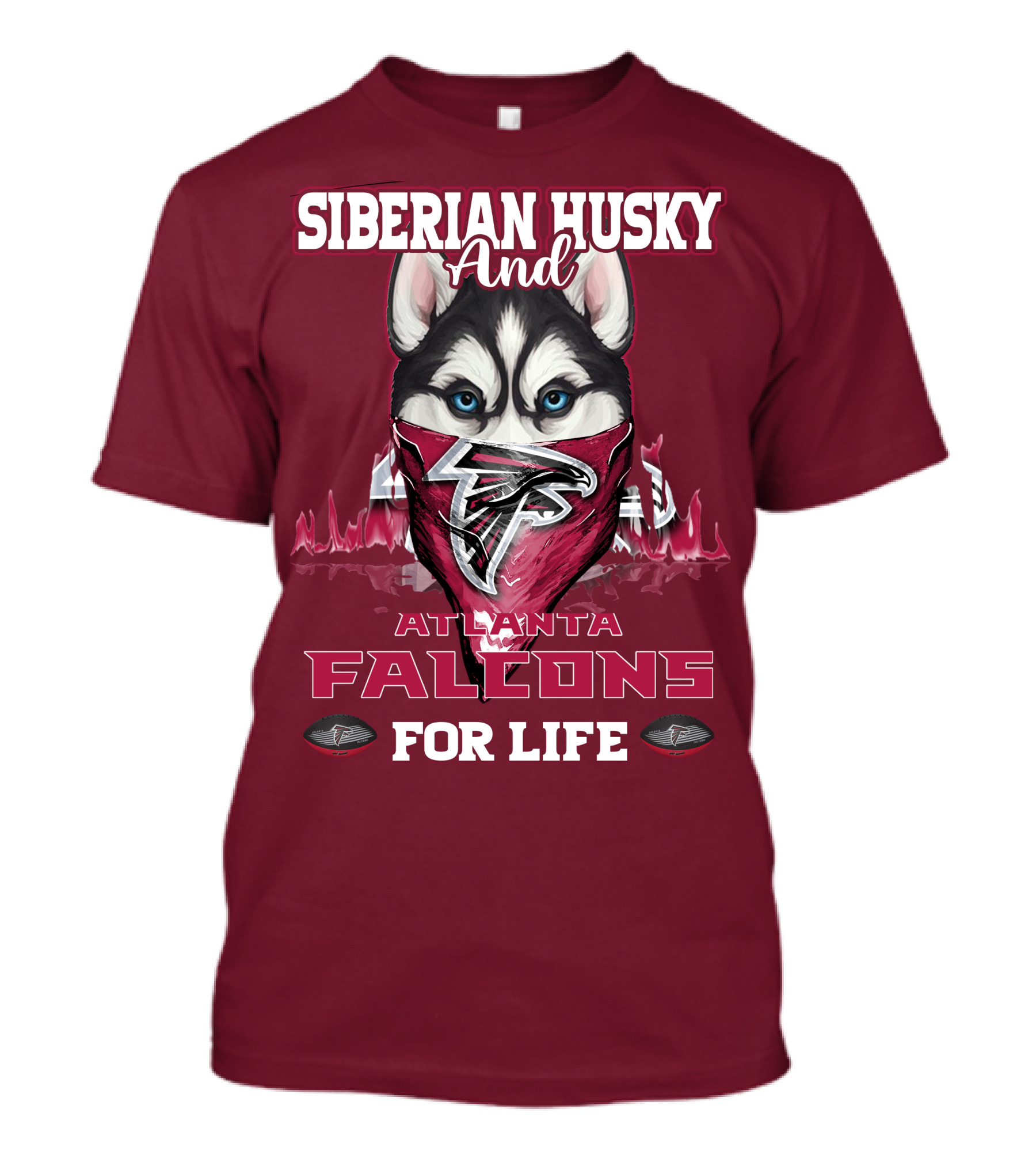 Siberian Husky And Atlanta Falcons For Life T-Shirt