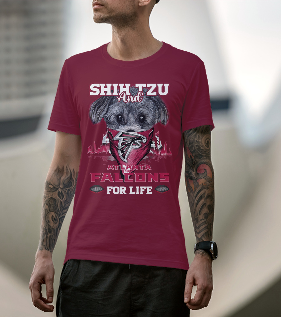 Shih Tzu And Atlanta Falcons For Life T-Shirt