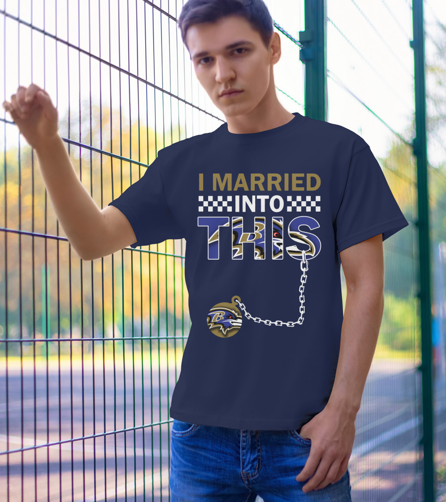 I Married Into This Baltimore Ravens Chain T-Shirt