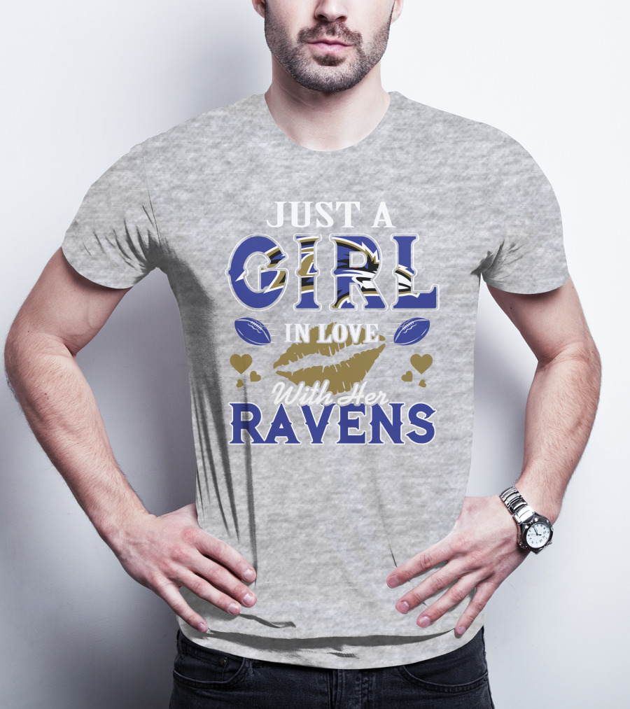 Just A Girl In Love With Her Baltimore Ravens T-Shirt