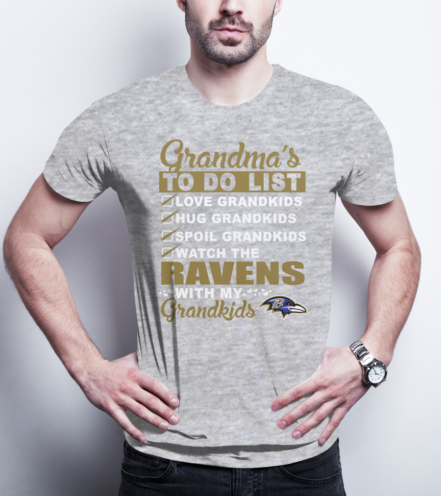 Grandma's To Do List Love Hug Spoil Watch The Ravens With My Grandkids T-Shirt