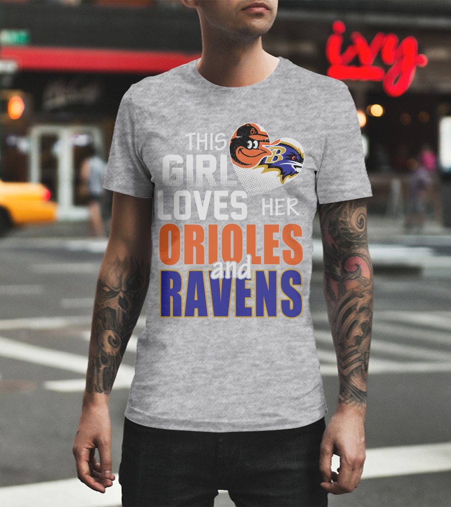 This Girl Loves Her Orioles And Ravens T-Shirt