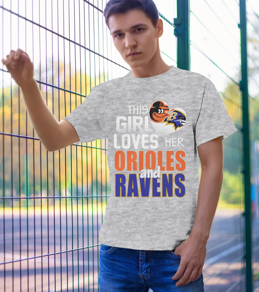 This Girl Loves Her Orioles And Ravens T-Shirt
