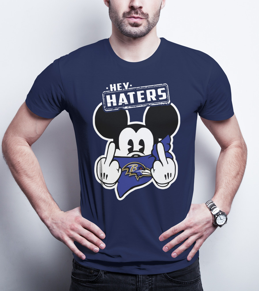 Hey Haters Mick V2 Baltimore Ravens T-Shirt