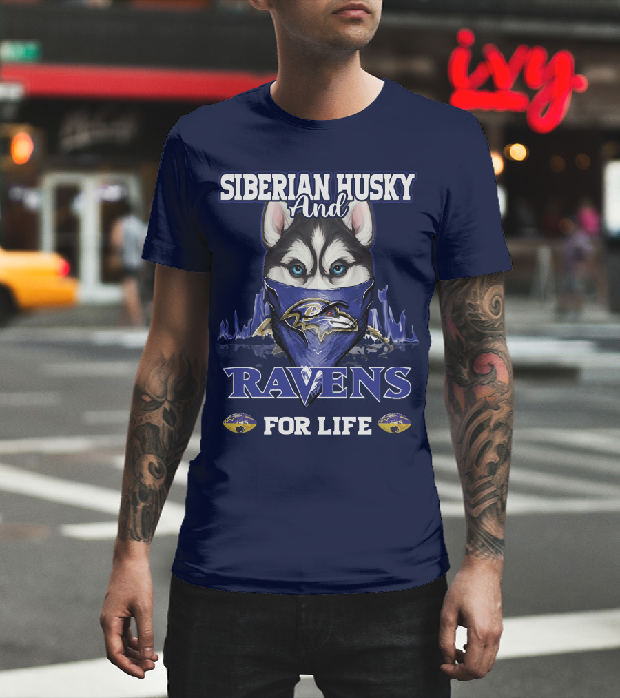 Siberian Husky And Ravens For Life Baltimore T-Shirt