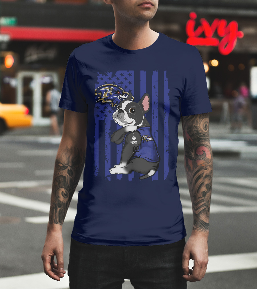 Boston Terrier I Love Mom Baltimore Ravens Flag T-Shirt