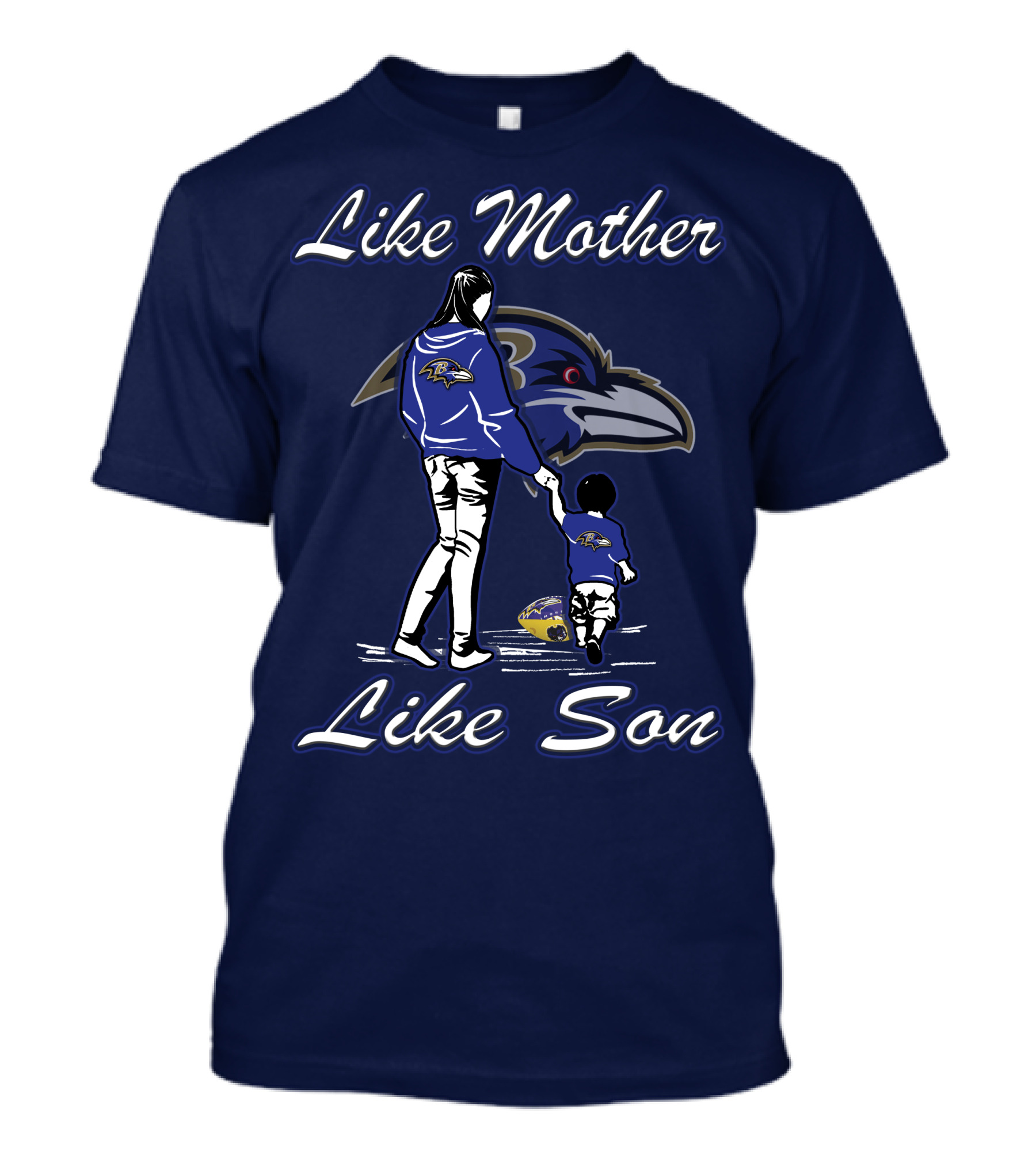 Like Mother Like Son Baltimore Ravens T-Shirt
