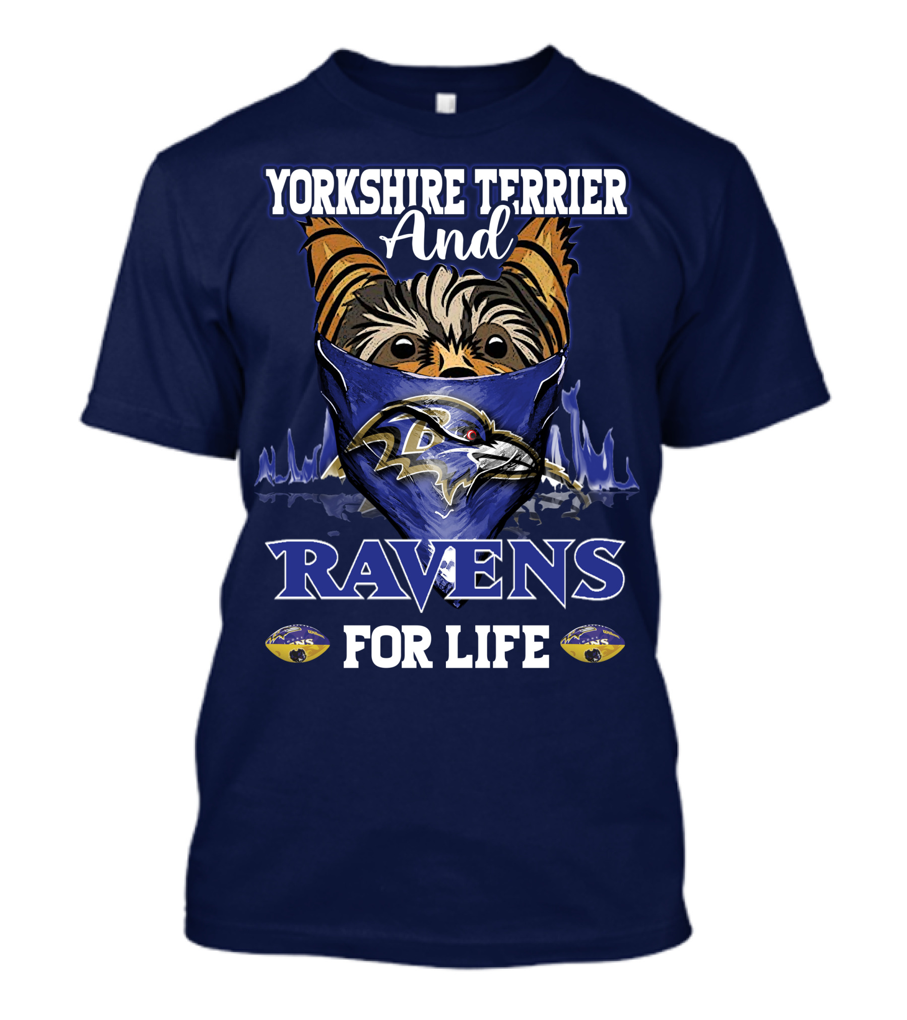 Yorkshire Terrier And Ravens For Life T-Shirt