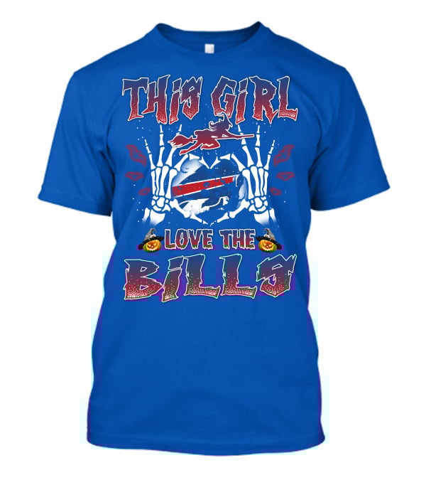 This Girl Love The Buffalo Bills T-Shirt