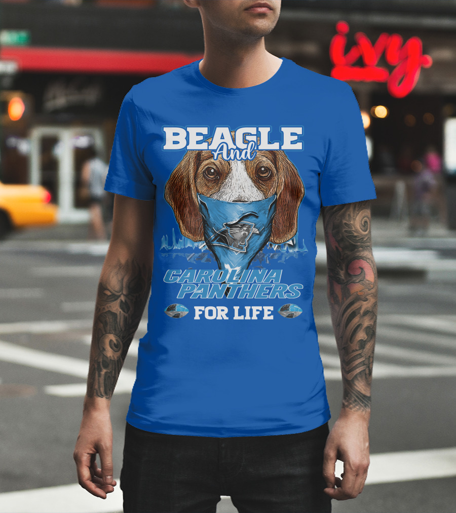 Beagle And Carolina Panthers For Life T-Shirt