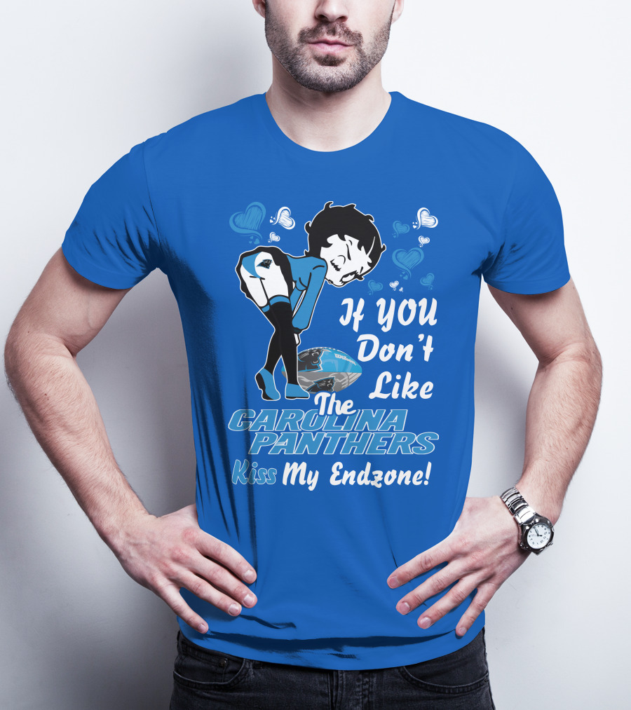 Betty Boop If You Don't Like The Carolina Panthers Kiss My Endzone T-Shirt