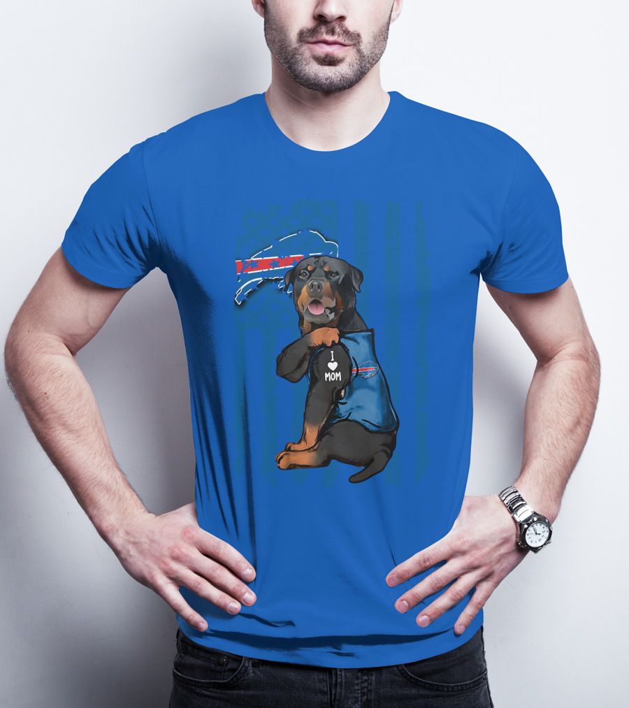 Rottweiler I Love Mom Buffalo Bills T-Shirt