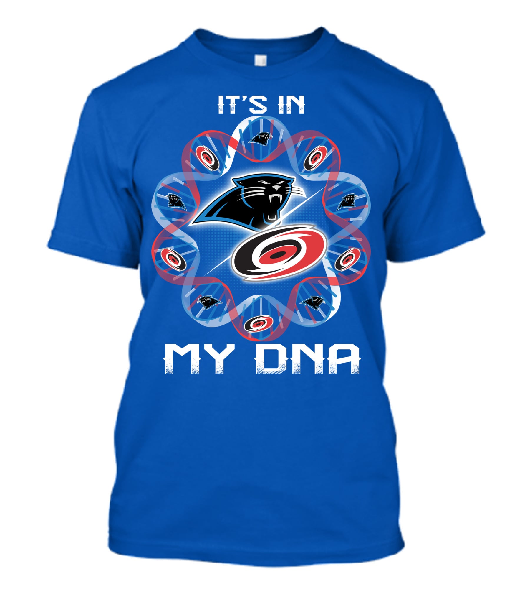 Carolina Panthers And Hurricanes It's In My Dna T-Shirt