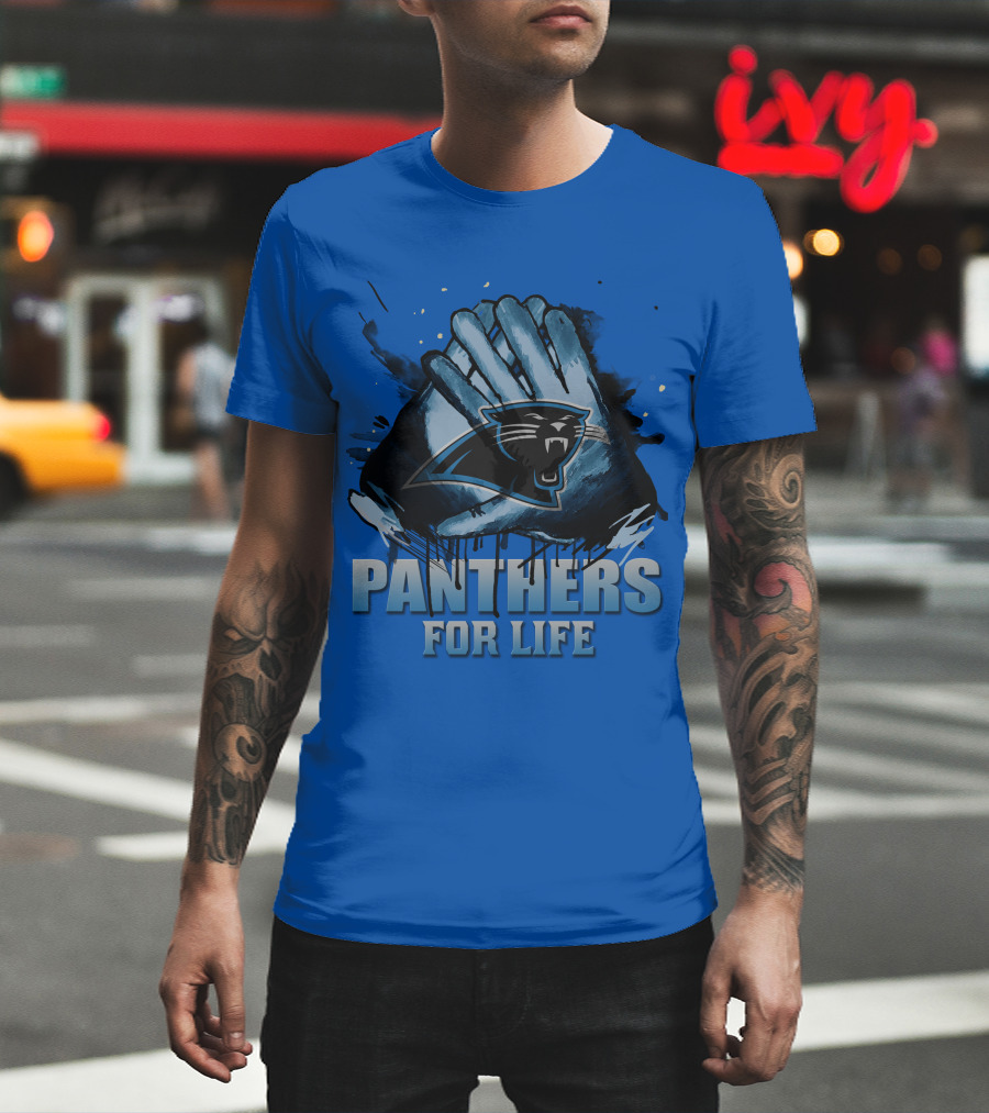 Panthers For Life Carolina Panthers T-Shirt