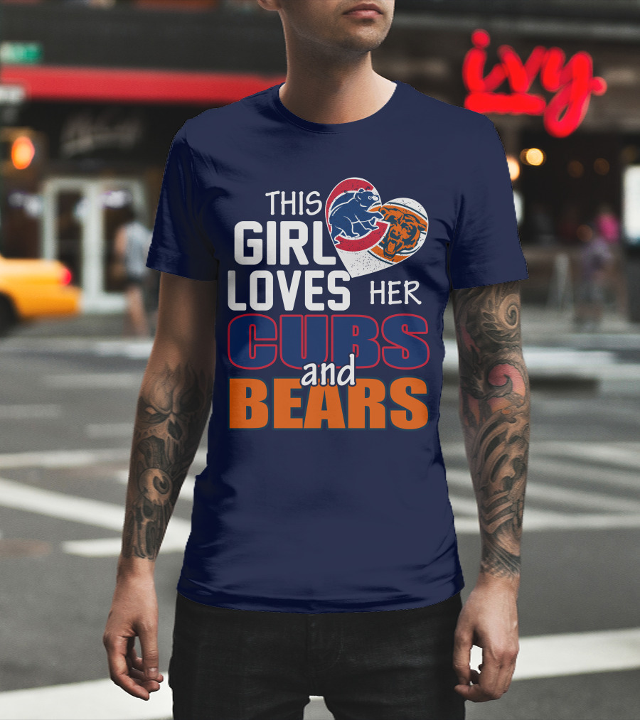 This Girl Loves Her Cubs And Bears T-Shirt