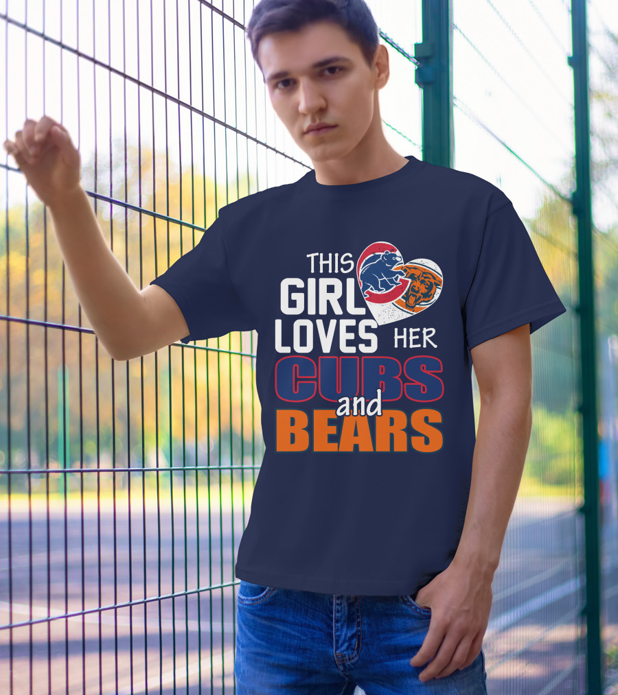 This Girl Loves Her Cubs And Bears T-Shirt