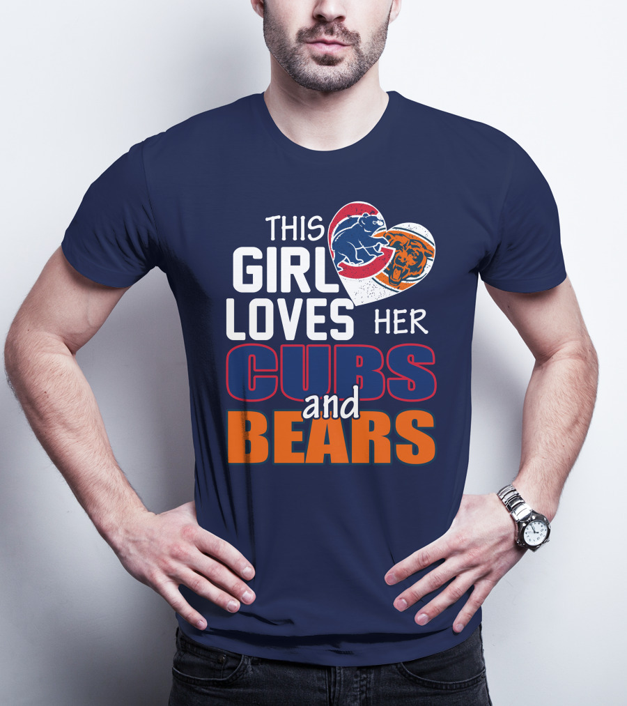 This Girl Loves Her Cubs And Bears T-Shirt