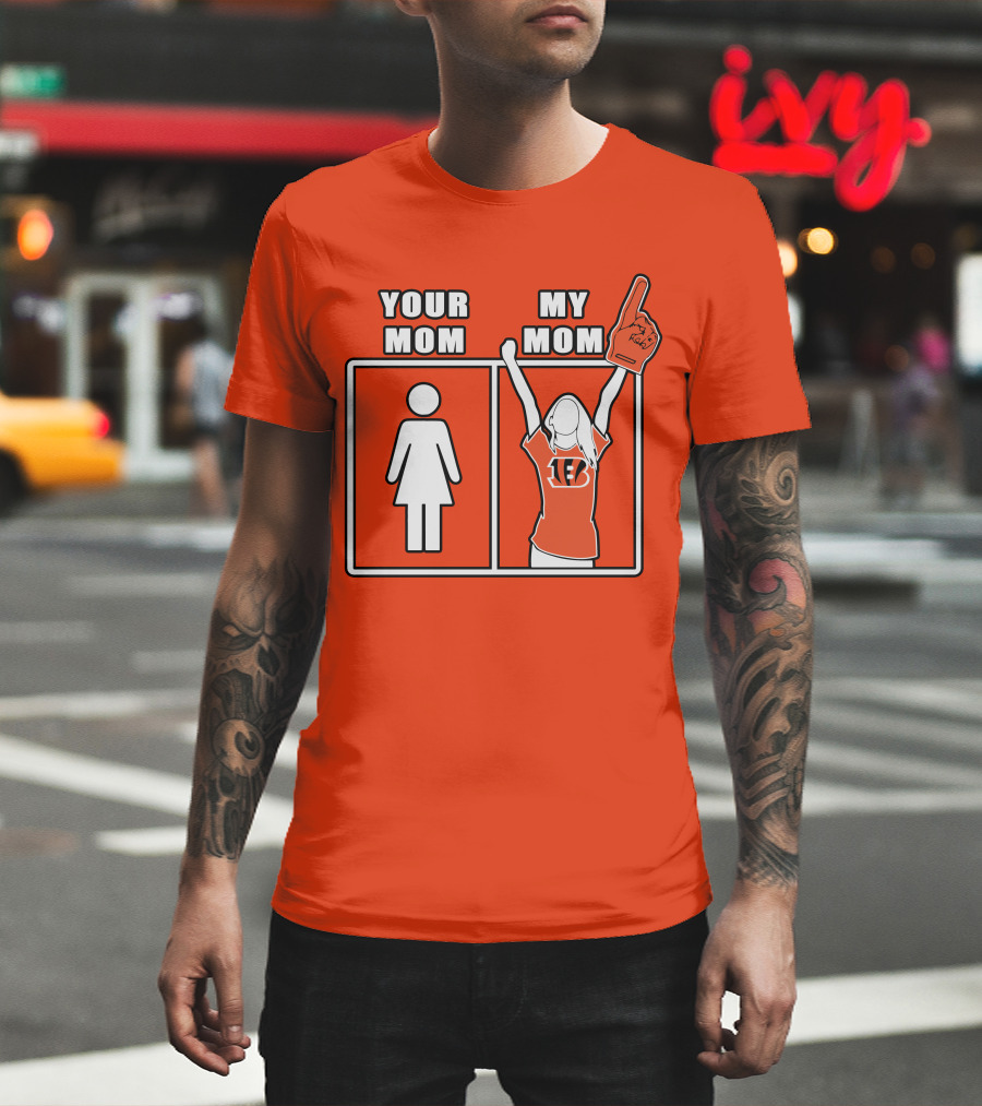Cincinnati Bengals 30 Your Mom My Mom Bengals Fan Foam Finger T-Shirt