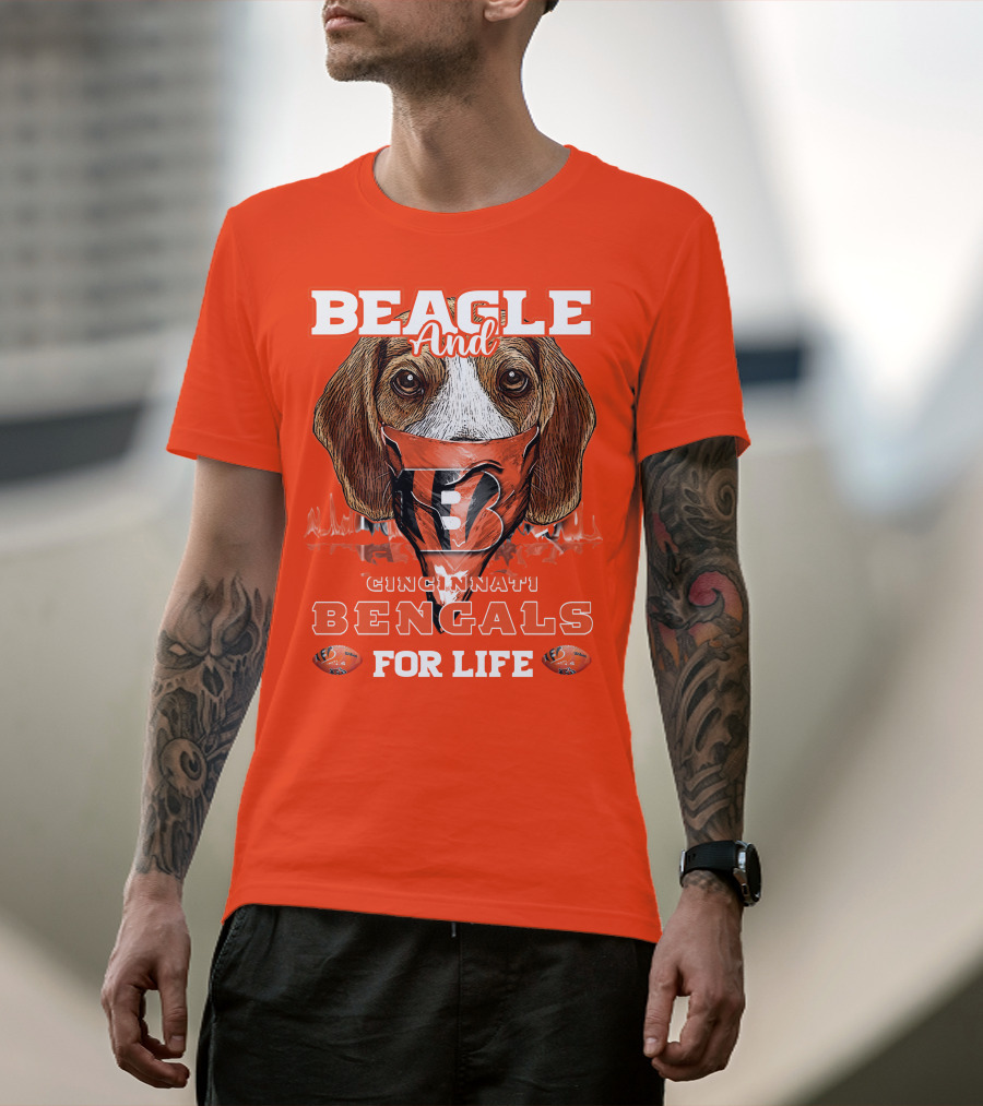 Beagle And Cincinnati Bengals For Life T-Shirt