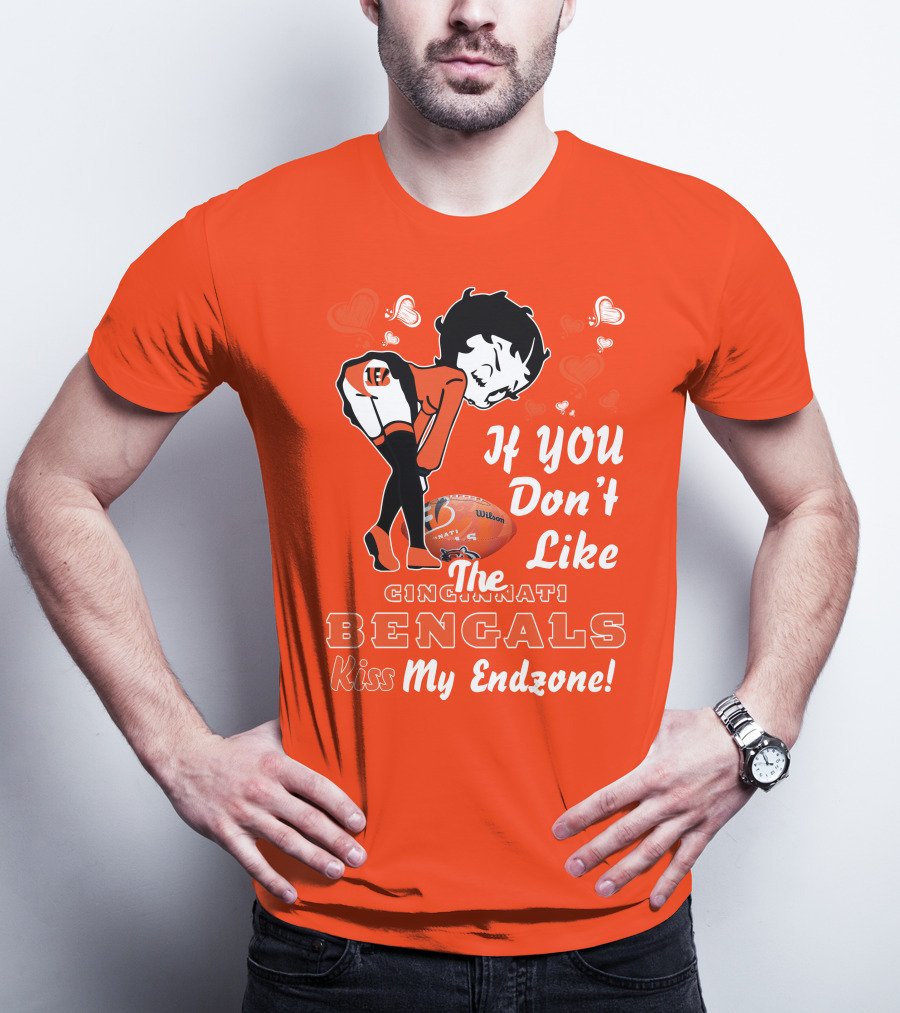 Betty Boop Cincinnati Bengals If You Don't Like The Bengals Kiss My Endzone T-Shirt