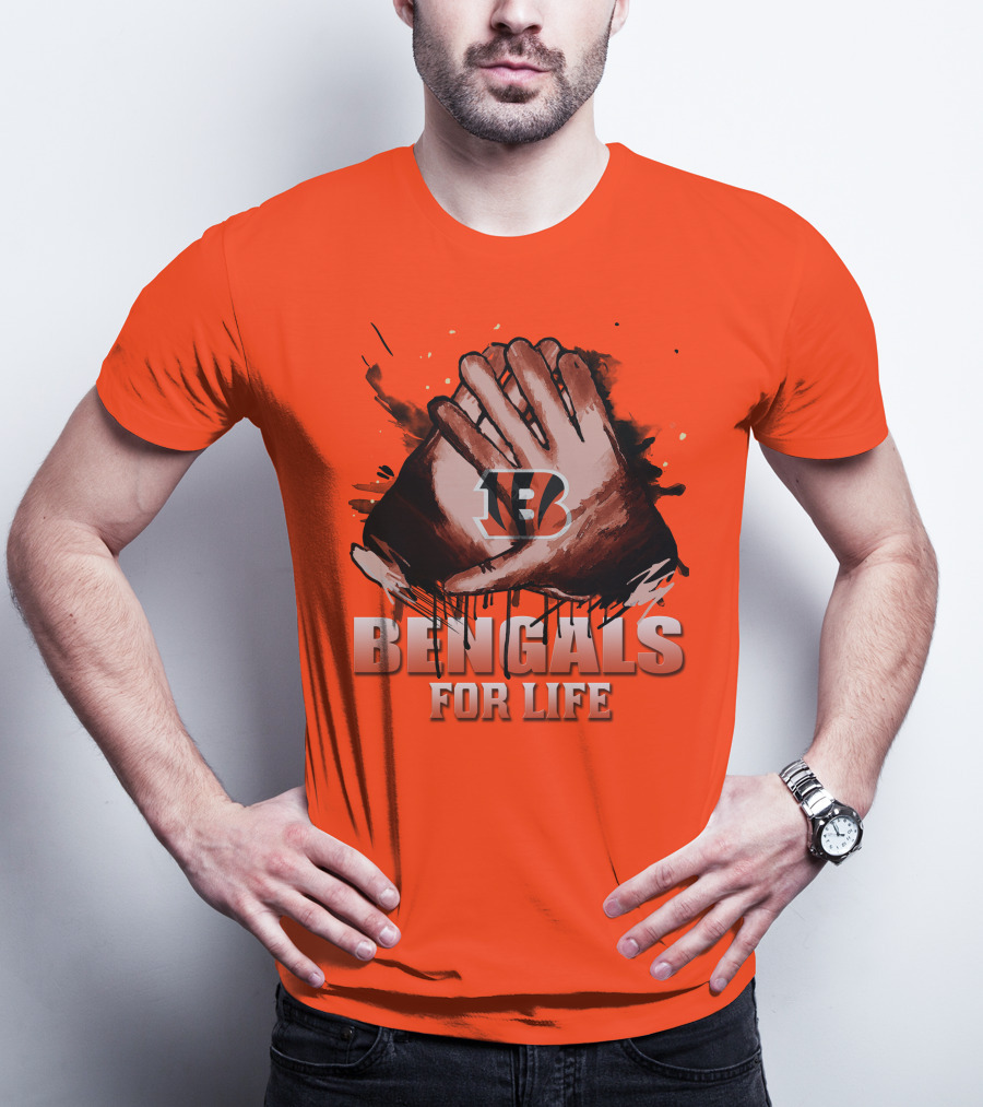 Cincinnati Bengals For Life Hands T-Shirt