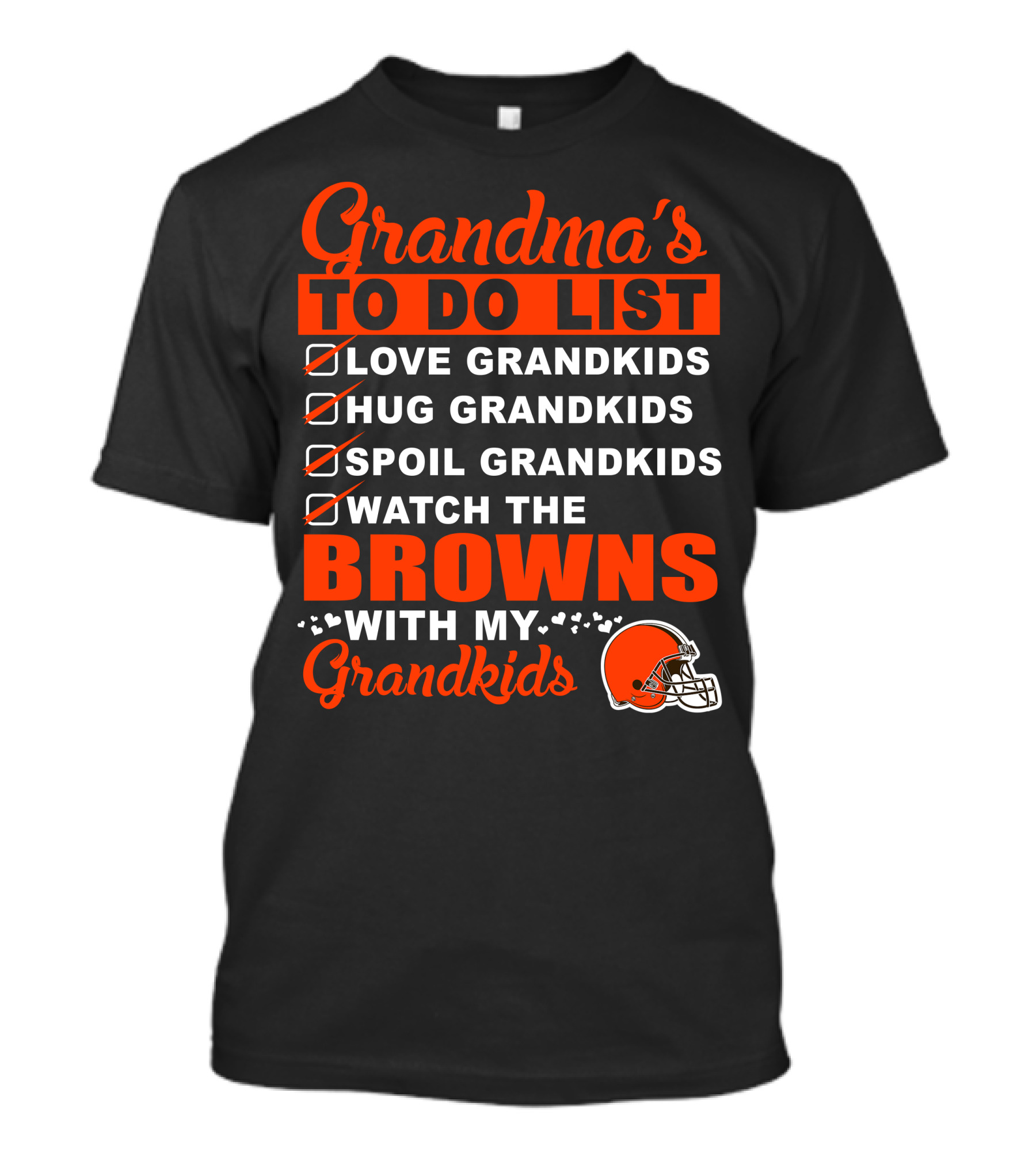 Grandma's To Do List Love Hug Spoil Watch The Browns With My Grandkids T-Shirt