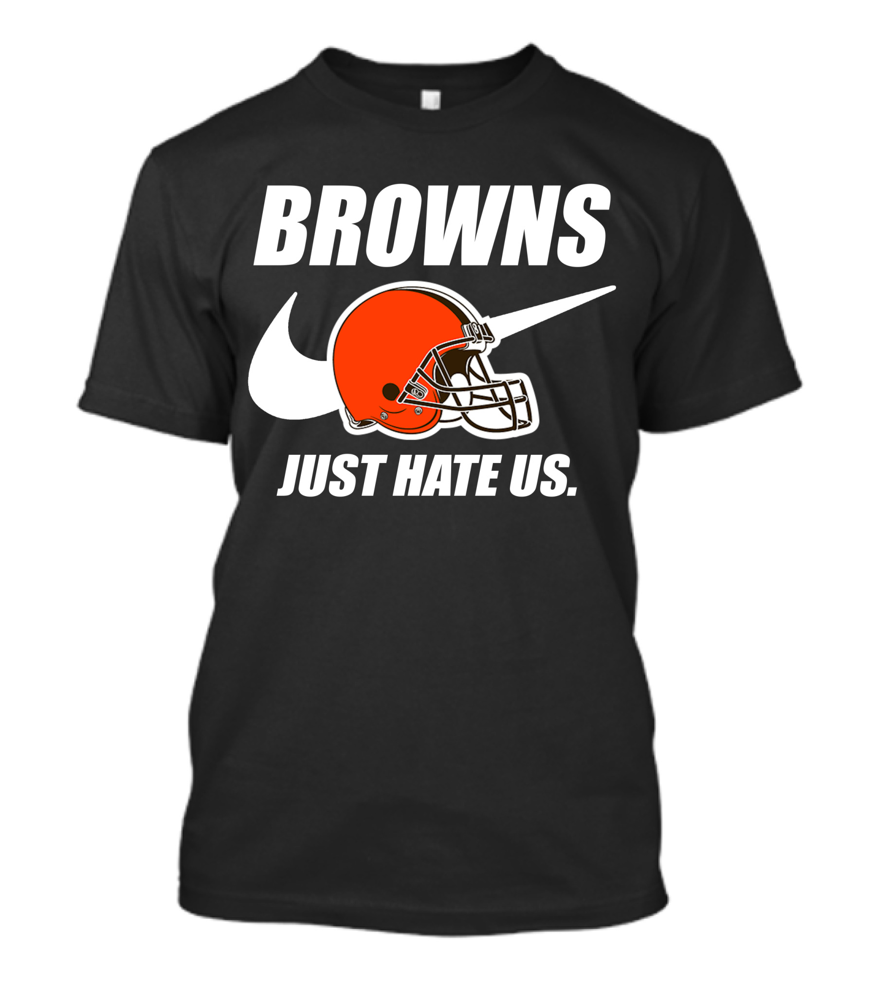 Browns Just Hate Us Cleveland Football Helmet T-Shirt