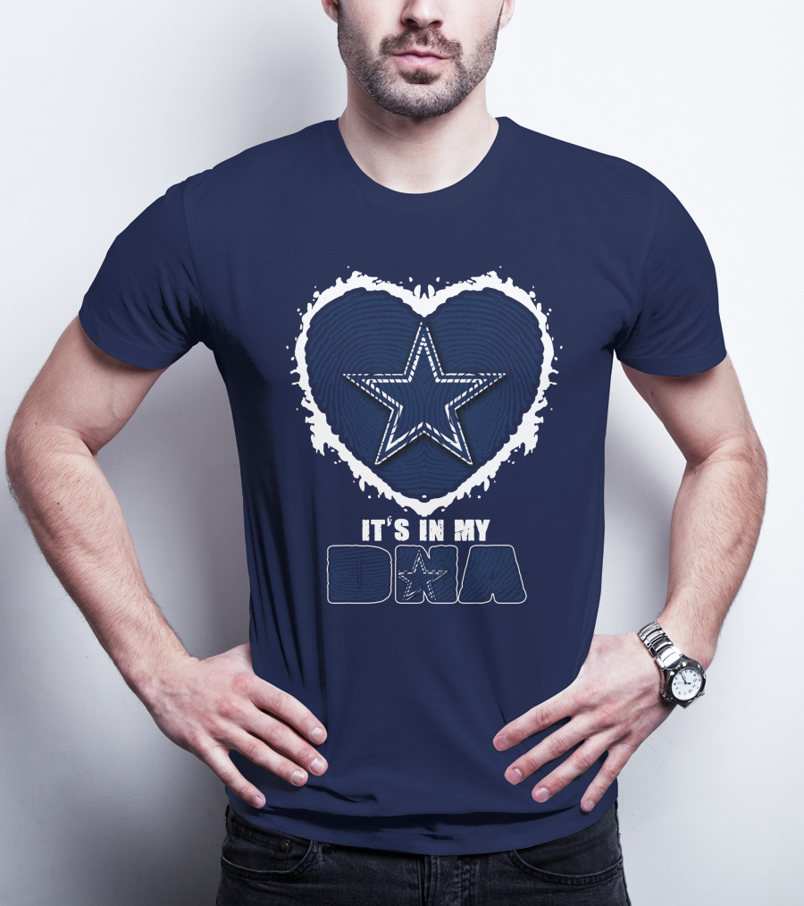 It's In My DNA Dallas Cowboys Star Heart T-Shirt