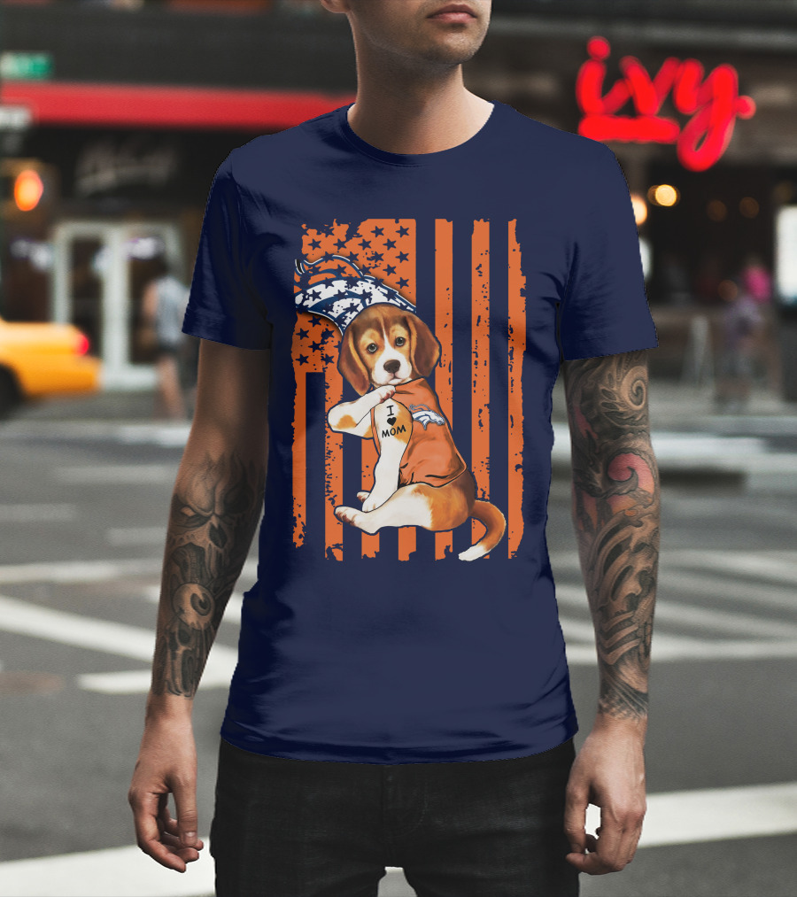 Beagle I Love Mom Denver Broncos T-Shirt