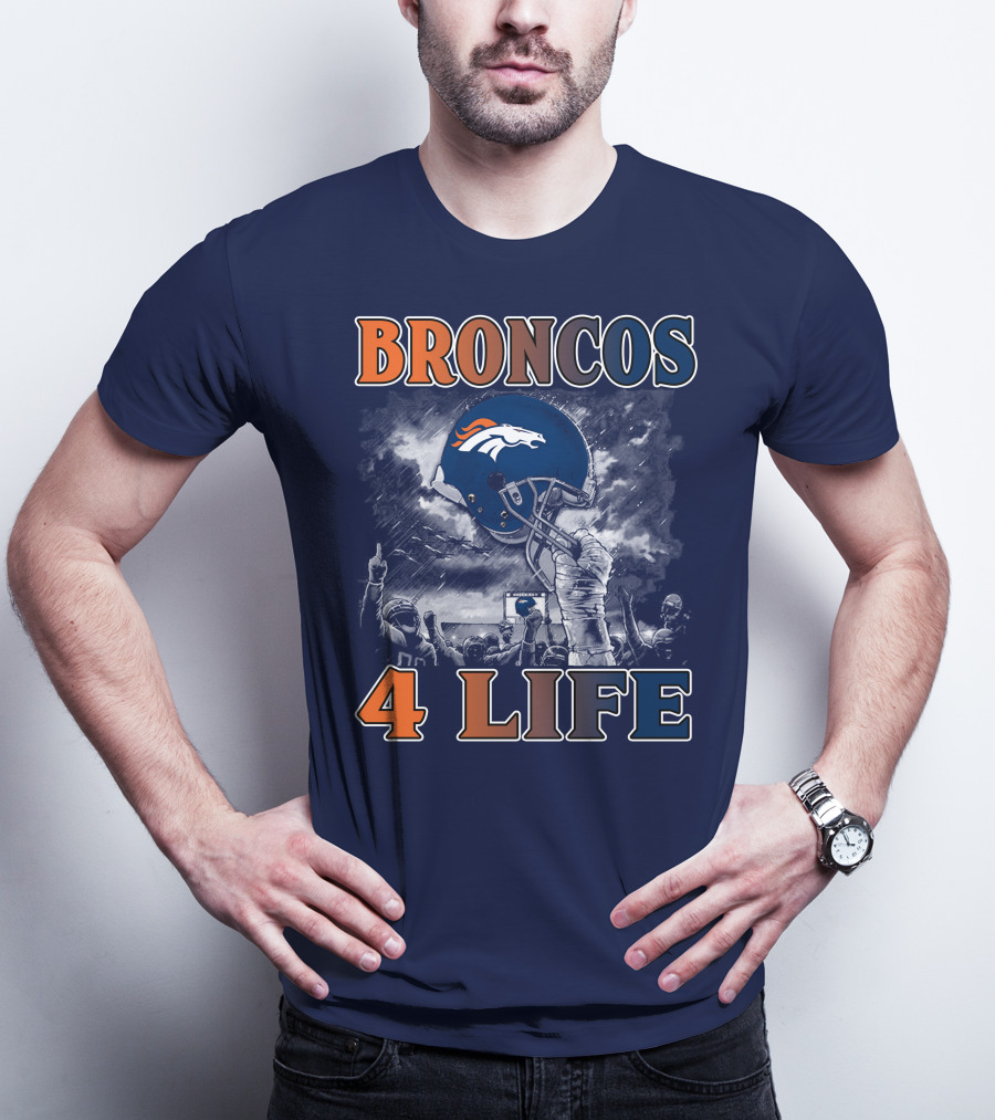 Broncos 4 Life Denver Broncos Helmet And Fans Celebration T-Shirt