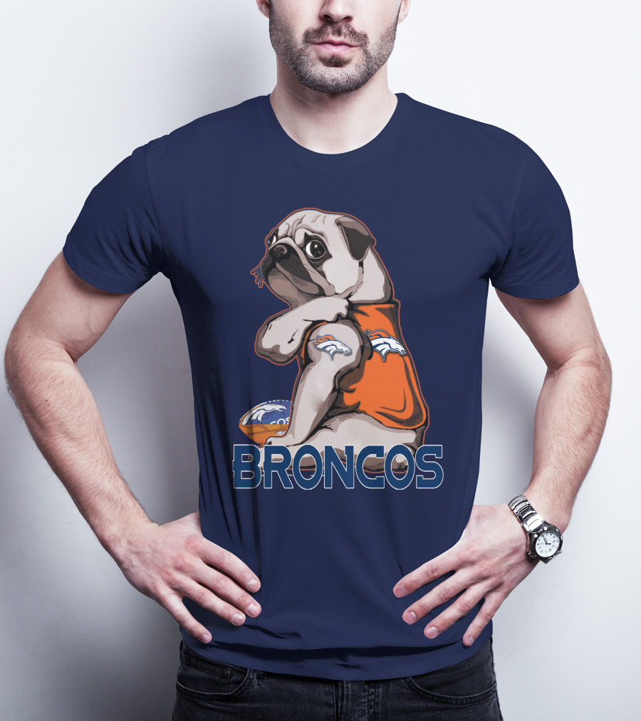 Pug Denver Broncos Football Team Fan Mascot T-Shirt