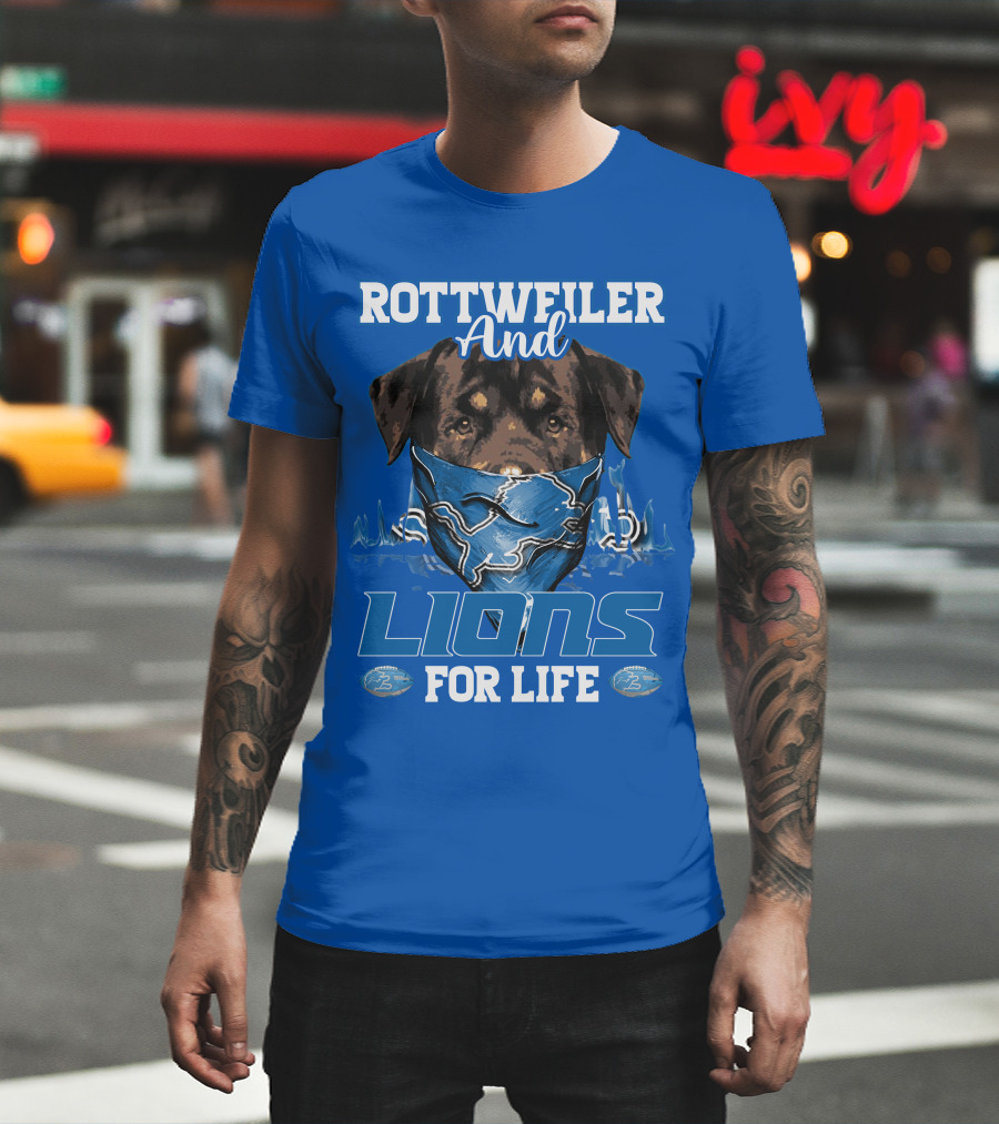 Rottweiler And Lions For Life Detroit Lions T-Shirt