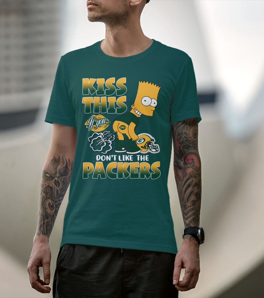Green Bay Packers Kiss This Bart Simpson Don't Like The Packers T-Shirt