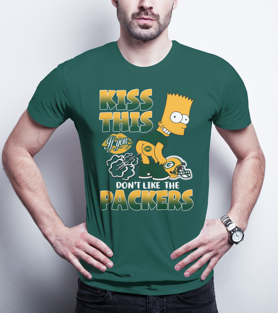 Green Bay Packers Kiss This Bart Simpson Don't Like The Packers T-Shirt