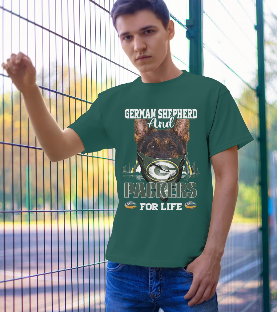 German Shepherd And Packers For Life T-Shirt