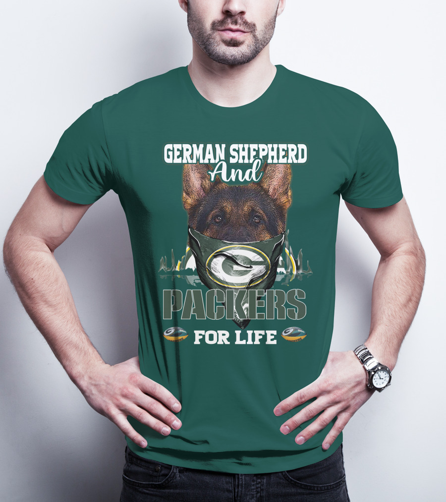 German Shepherd And Packers For Life T-Shirt