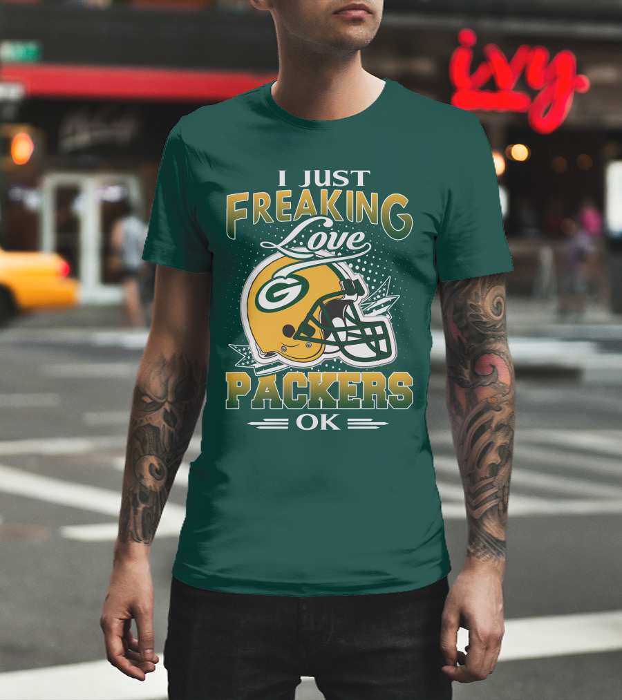 I Just Freaking Love Packers Ok T-Shirt
