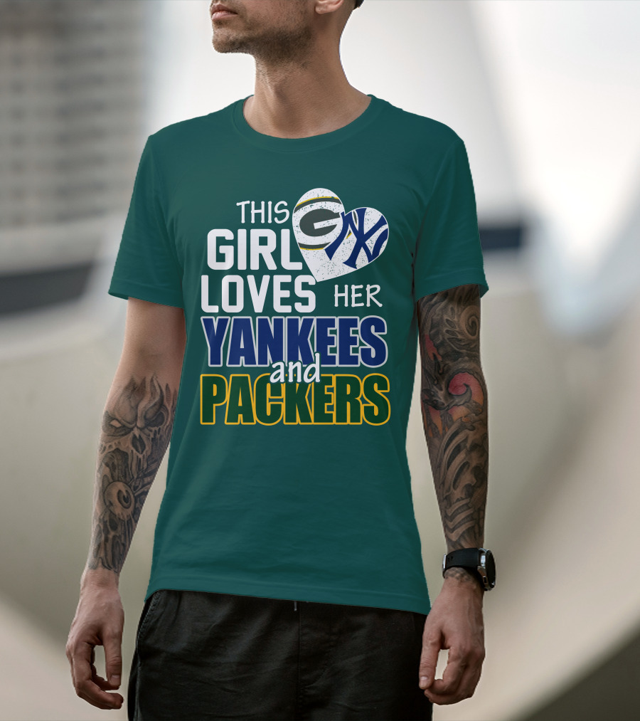 This Girl Loves Her Yankees And Packers T-Shirt