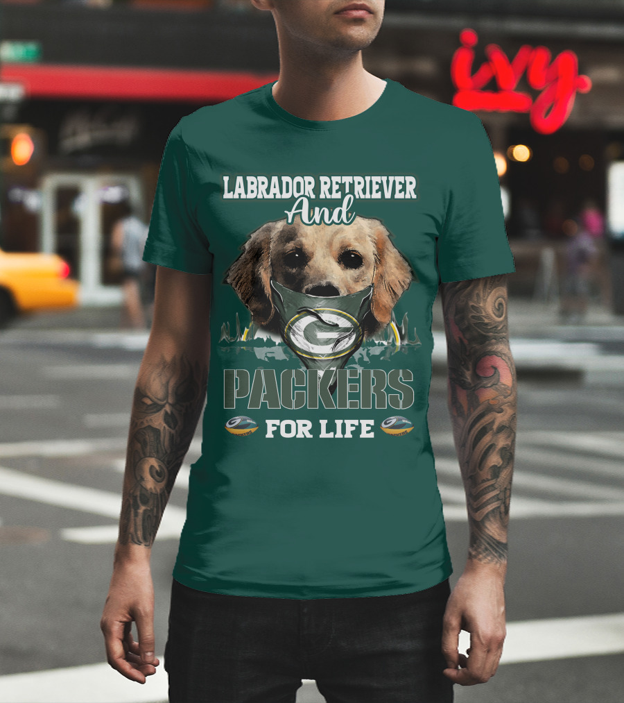 Labrador Retriever And Packers For Life Green Bay Packers T-Shirt