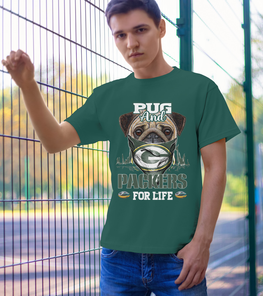 Pug And Packers For Life T-Shirt