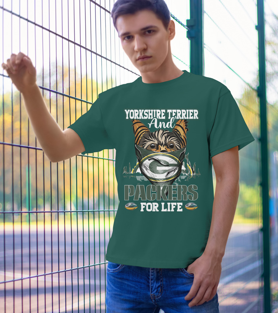 Yorkshire Terrier And Packers For Life Green Bay Packers T-Shirt
