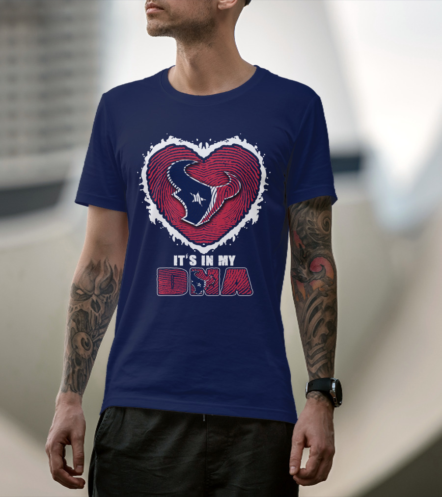It's In My DNA Houston Texans Heart T-Shirt