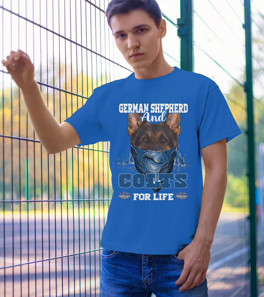 German Shepherd And Colts For Life T-Shirt